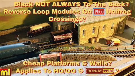 Tt120 Model Railway Layout Update Hornby Peco Unifrog Crossings Reverse Loop Modules Ml20