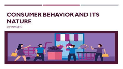 Nature Of Consumer Behavior Top 10 Points Explained