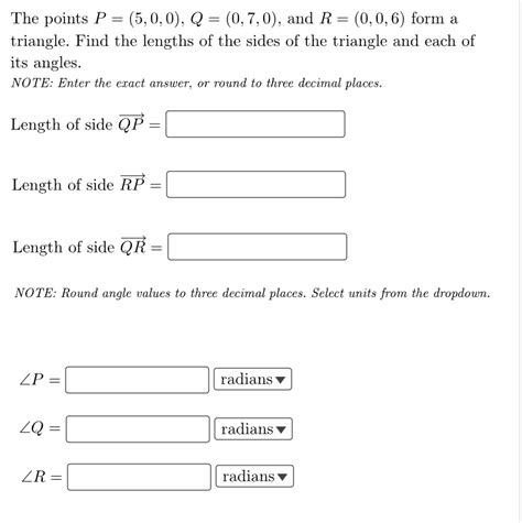 solved the points p 5 0 0 q 0 7 0 and r 0 0 6 form a