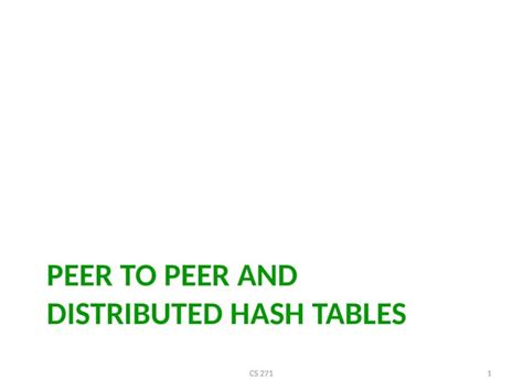 Pptx Peer To Peer And Distributed Hash Tables Dokumentips