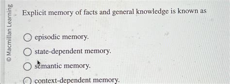 Explicit Memory Of Facts And General Knowledge Is