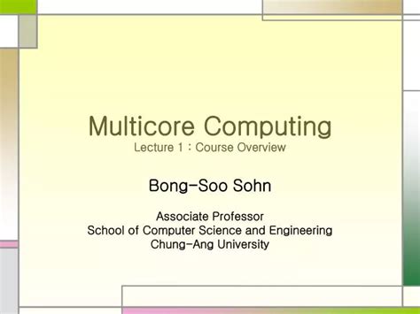 PPT Multicore Computing Lecture 1 Course Overview PowerPoint