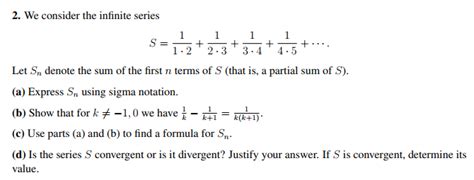 solved 2 we consider the infinite series 1 2 2 33 4 4 5 let