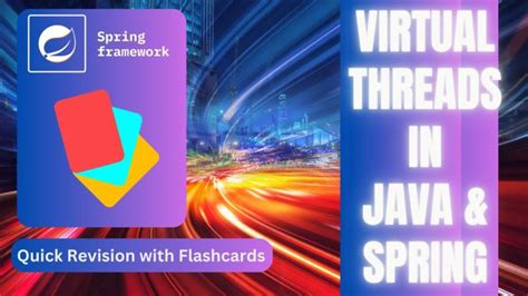 Concurrency With Virtual Threads In Java And Spring Quick Revision Guide 💡 Javadev