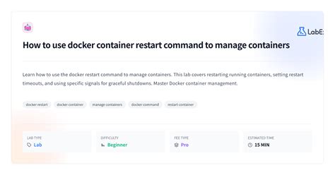 how to use docker container restart command to manage containers labex