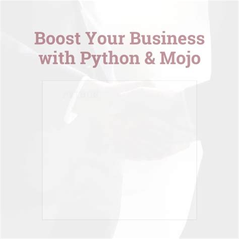 Video Pinnacle Solutions Group On Linkedin Boost Your Business With Python And Mojo