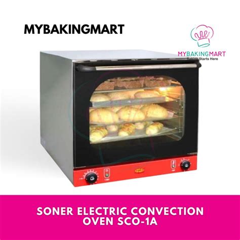 Soner Sco 1a Electric Convection Oven Heavy Duty Sco 1a Mybakingmart