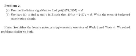 Solved Problem 2 A Use The Euclidean Algorithm To Find