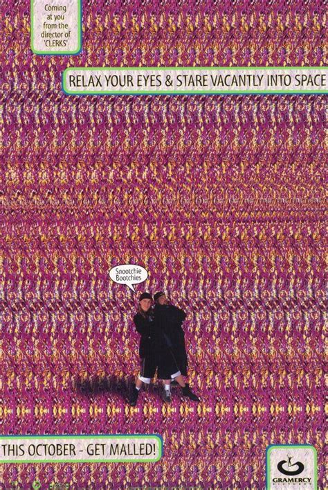 Mallrats Poster Ca 1995sorry If You Guys Cant Do Magic Eye