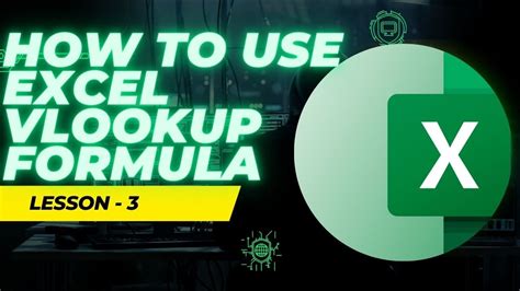 How To Use Excel Vlookup Formula Lesson 3 Youtube