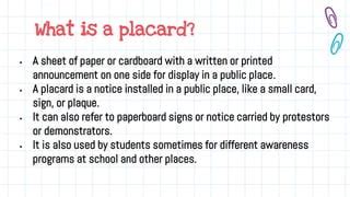 Placard Making Pptx
