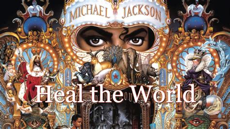 Heal The World Von Michael Jackson Text Fihidu