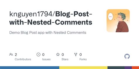 Github Knguyen1794blog Post With Nested Comments Demo Blog Post App With Nested Comments