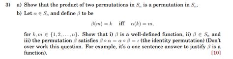 Solved A Show That The Product Of Two Permutations In Sn Is