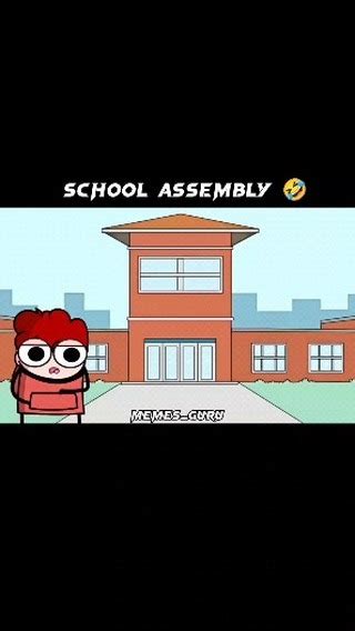 School Assembly Memes