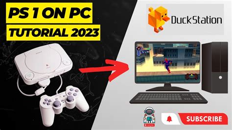 [pc] Best Playstation 1 Emulator 2023 Duckstation Setup Tutorial Youtube