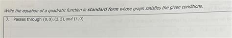 [answered] Write The Equation Of A Quadratic Function In Standard Form Kunduz