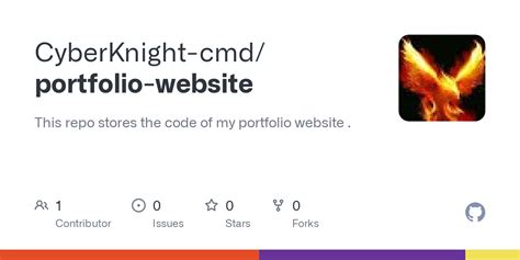 Github Cyberknight Cmd Portfolio Website This Repo Stores The Code Of My Portfolio Website