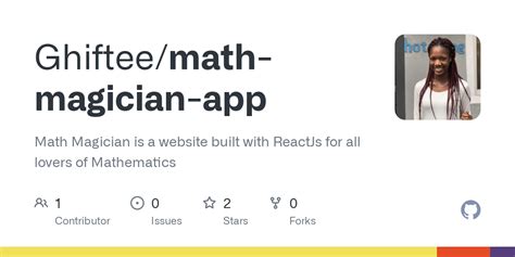 GitHub Ghiftee Math Magician App Math Magician Is A Website Built With ReactJs For All Lovers