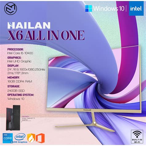 Hailan X6 All In One I5 10400 Uhd Graphic 23 8 1920x1080 250nits 16gb Ddr4 240gb Ssd Shopee