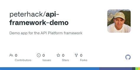 GitHub Peterhack Api Framework Demo Demo App For The API Platform