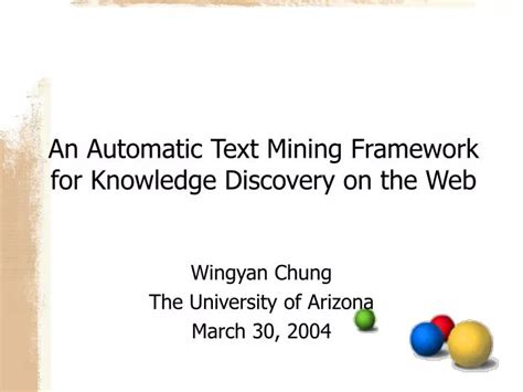 Ppt An Automatic Text Mining Framework For Knowledge Discovery On The