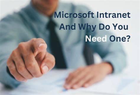 What Is A Microsoft Intranet And Why Do You Need One Web Technology Expert