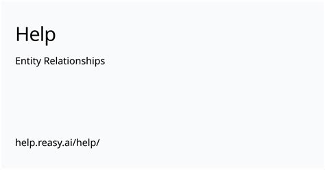 Entity Relationships Help