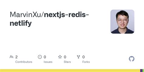 Github Marvinxunextjs Redis Netlify
