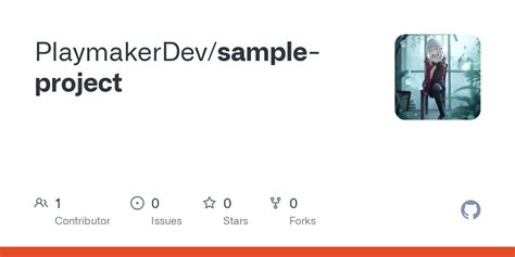 Github Playmakerdevsample Project