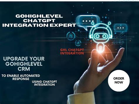 Gohighlevel Chatgpt Integration Openai Automation Chatbot