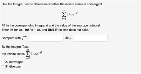 Solved Use The Integral Test To Determine Whether The
