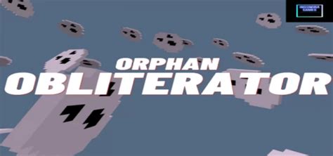 Orphan Obliterator Mod Free Download Minecraft Map