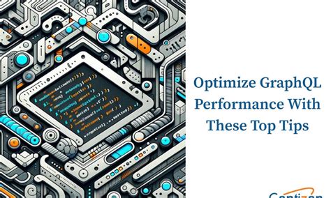 Boosting Graphql Query Performance Top Strategies