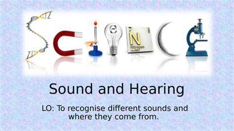 Ks2 Science Topic Sound And Hearing 2 Powerpoints Teaching Resources