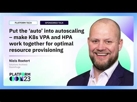 Free Video Put The Auto Into Autoscaling Make K8s Vpa And Hpa Work