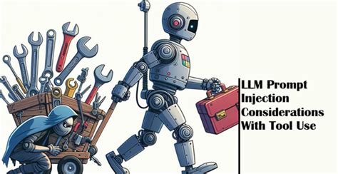 Llm Prompt Injection Considerations With Tool Use Dasiths Gossip Protocol Adventures In A