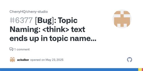 Bug Topic Naming Text Ends Up In Topic Name When Using A Reasoning