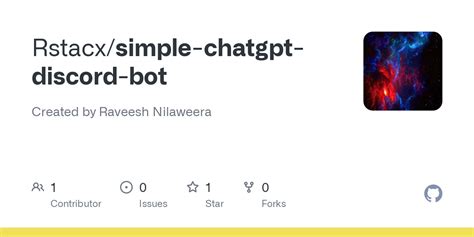 Github Rstacxsimple Chatgpt Discord Bot Created By Raveesh Nilaweera