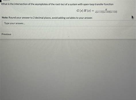 Solved What Is The Intersection Of The Asymptotes Of The