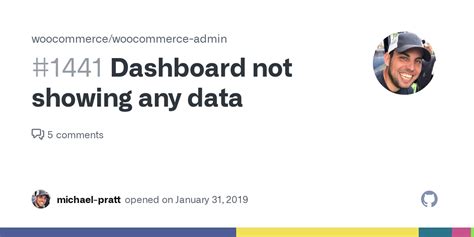 dashboard not showing any data · issue 1441 · woocommerce woocommerce admin · github