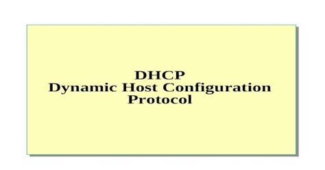 Dhcp Dynamic Host Configuration Protocol Présentation Générale Quest