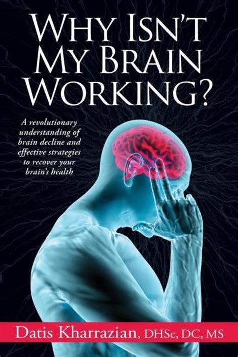 Why Isnt My Brain Working 9780985690434 Datis Kharrazian Boeken