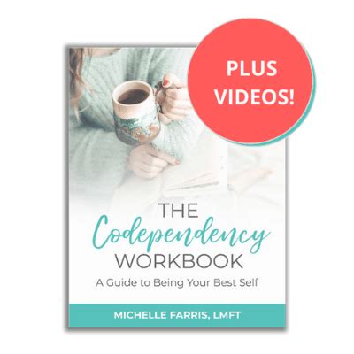 The Codependency Workbook A Guide To Being Your Best Self Counseling Recovery Michelle