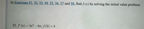 Solved In Exercises 51 52 53 54 55 56 57 And 58 Find Chegg Com