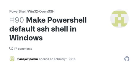 Make Powershell Default Ssh Shell In Windows · Issue 90 · Powershellwin32 Openssh · Github