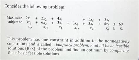Solved Consider The Following Problem Maximize Chegg