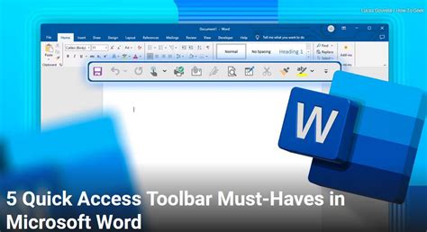 5 Quick Access Toolbar Must Haves In Microsoft Word Toolbar Words Microsoft