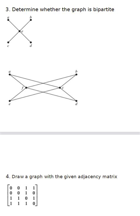 solved 3 determine whether the graph is bipartite 4 draw a