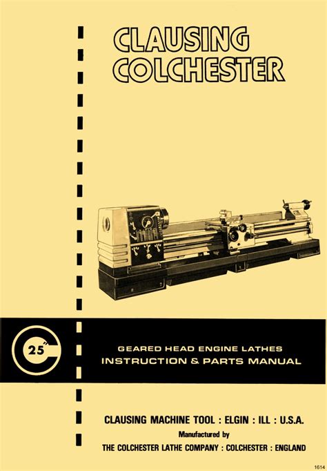 Clausing Colchester 25 Metal Lathe Operating Instructions Service Parts Manual Ozark Tool